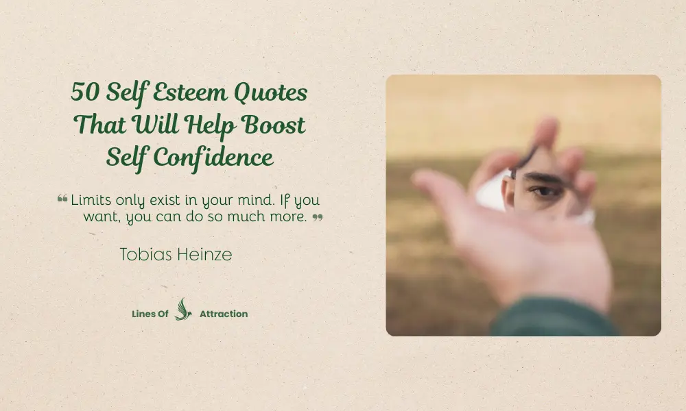 50 Self Esteem Quotes That Will Help Boost Self Confidence